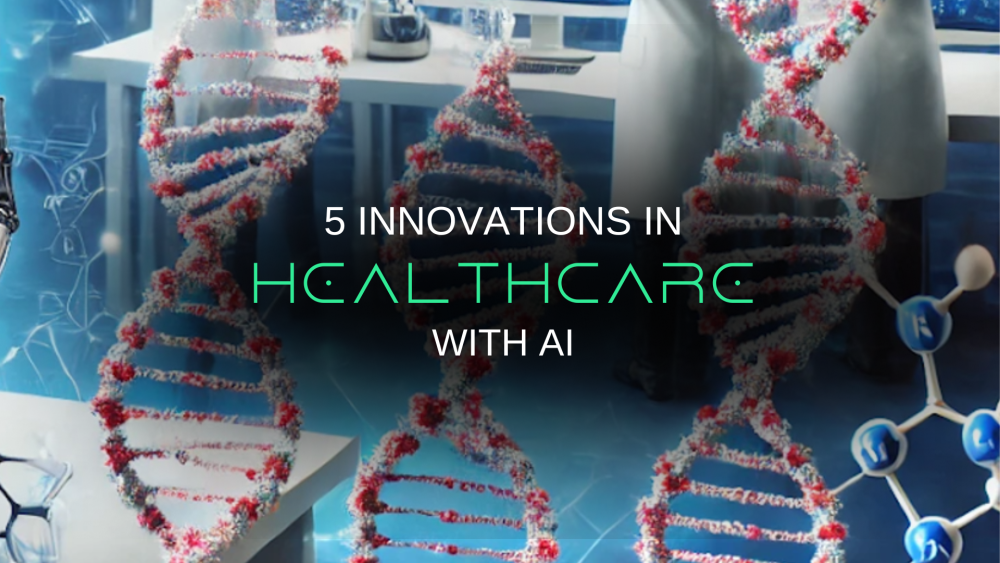 5 AI Innovations Revolutionizing Healthcare | AI IXX 5 AI Innovations Revolutionizing Healthcare | AI IXX
