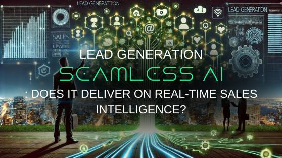 Seamless.AI Review: Does It Deliver on Real-Time Sales Intelligence? | AI IXX